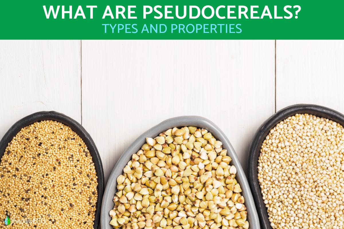 What Are Pseudocereals or Psuedograins? - Differences From Other Cereals